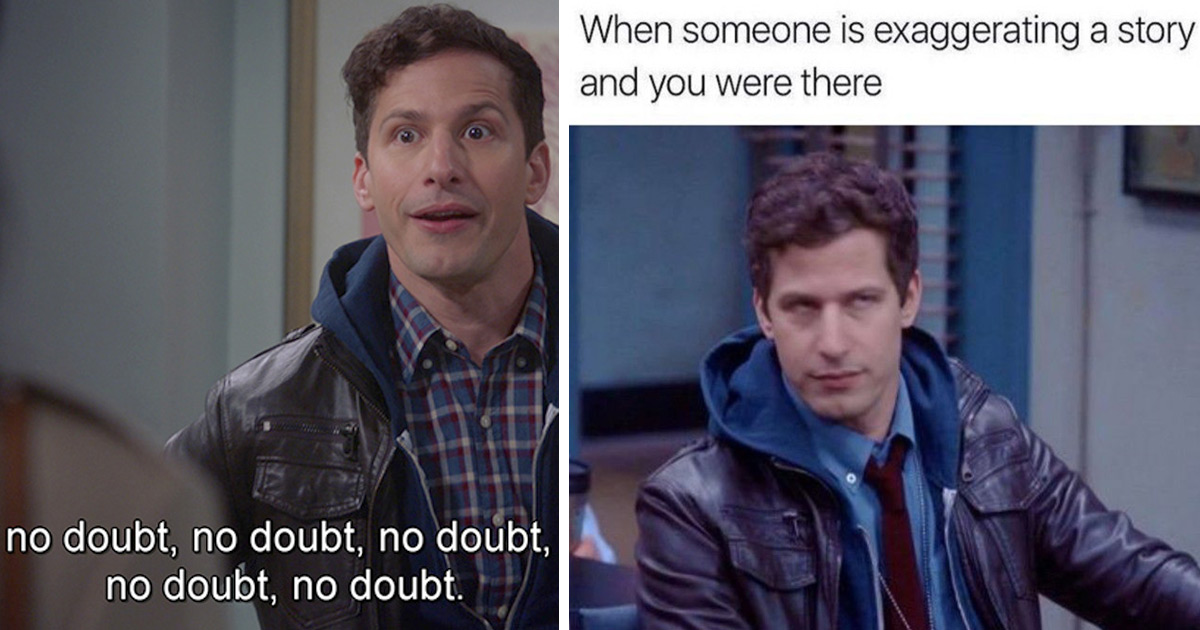 100+ Brooklyn Nine-Nine Memes That Prove The Talking Dog Flies In Outer ...